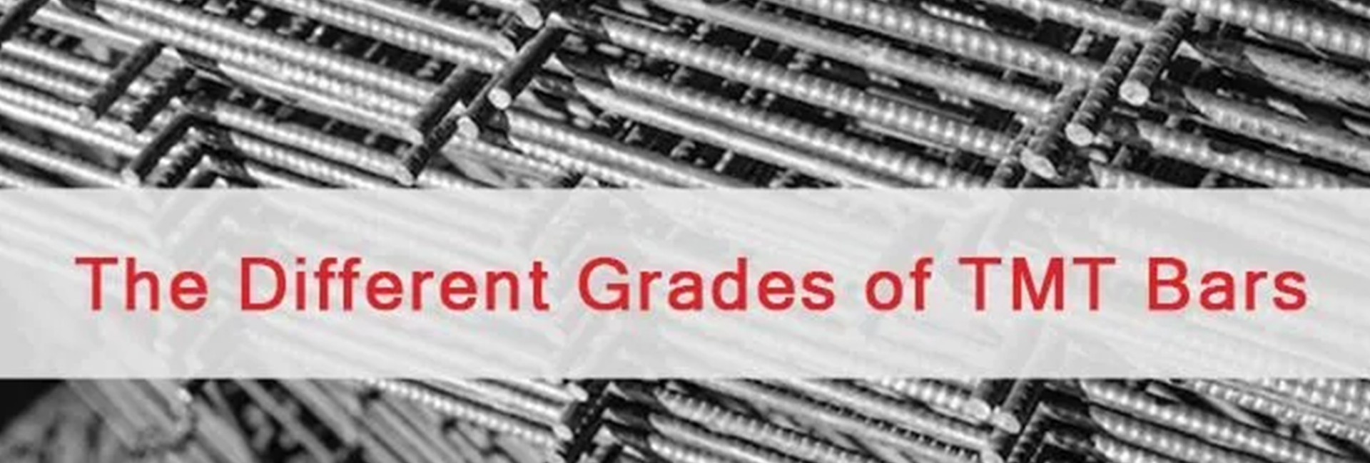 Understanding the Different Grades of TMT Bars
